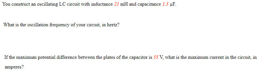 Solved You construct an oscillating LC circuit with | Chegg.com