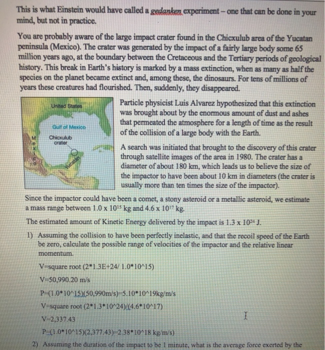 Solved This is what Binstein would have called a gedanken | Chegg.com