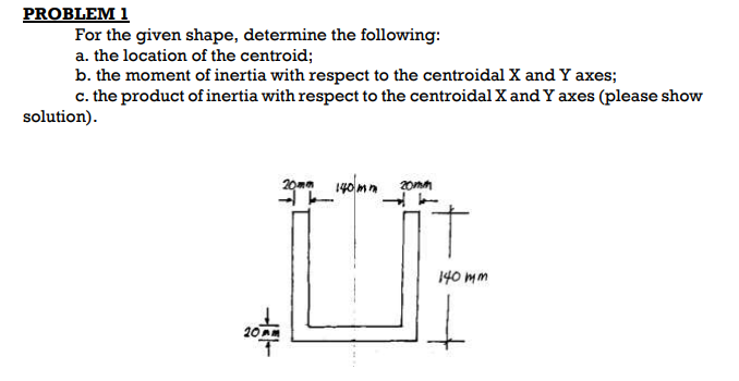 Solved PROBLEM 1 For the given shape, determine the | Chegg.com