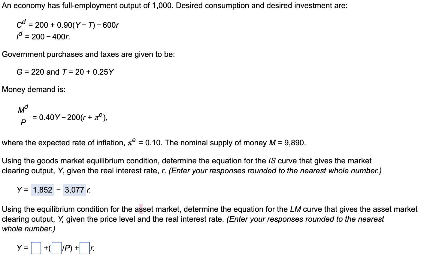 Solved An economy has full-employment output of 1,000. | Chegg.com