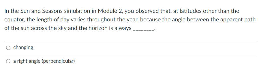 Solved In the Sun and Seasons simulation in Module 2, you | Chegg.com