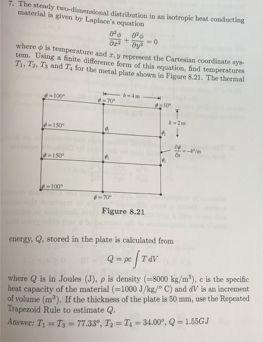 Solved 7. The steady two-dimensional distribution in an | Chegg.com