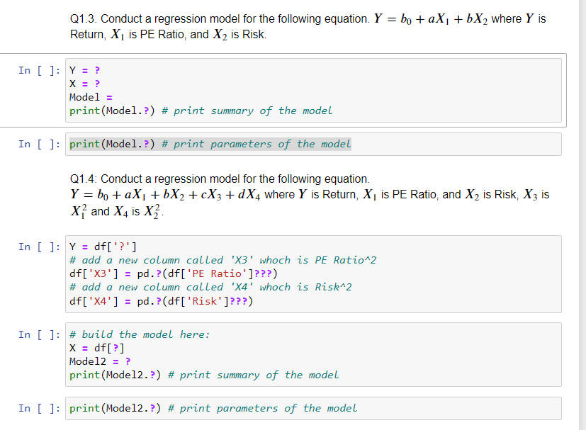 Solved Q1.3. Conduct a regression model for the following | Chegg.com