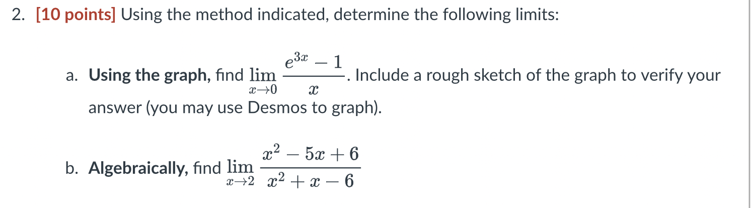 Solved 2. [10 points] Using the method indicated, determine | Chegg.com