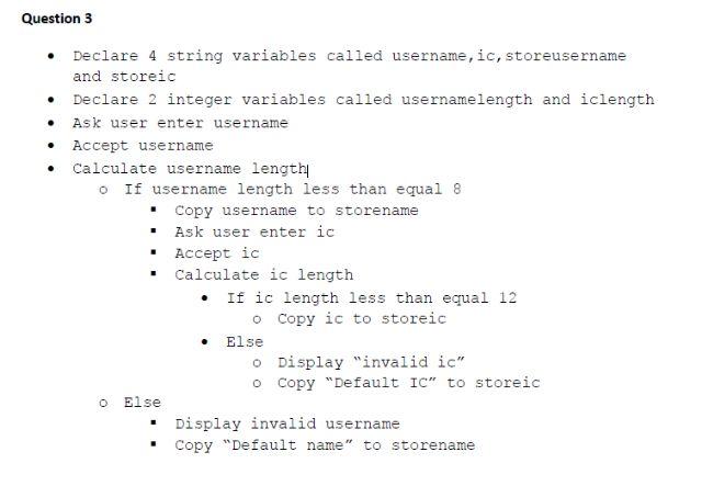 Solved Question 3 - Declare 4 string variables called | Chegg.com