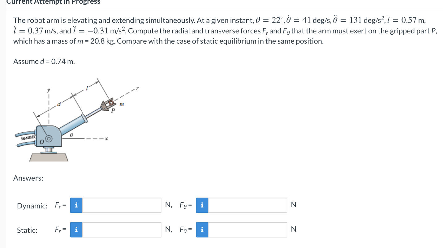Solved Current Attempt in Progress = The robot arm is | Chegg.com