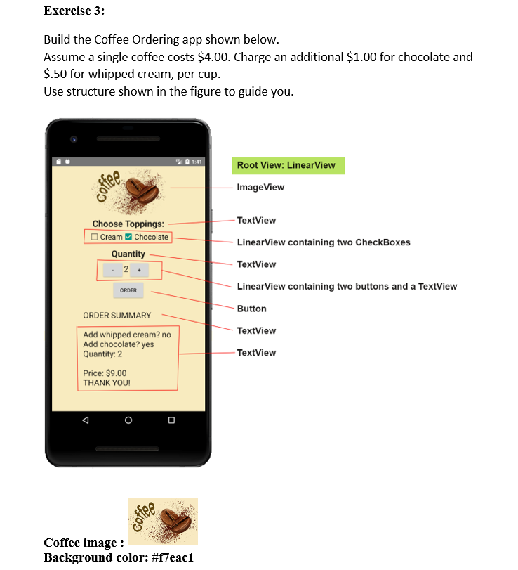 Solved Exercise 3: Build the Coffee Ordering app shown | Chegg.com