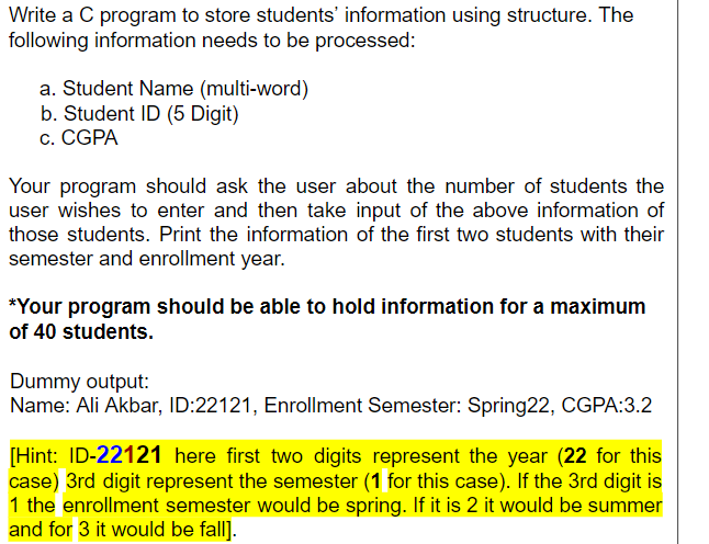 Solved Write a C program to store students' information | Chegg.com
