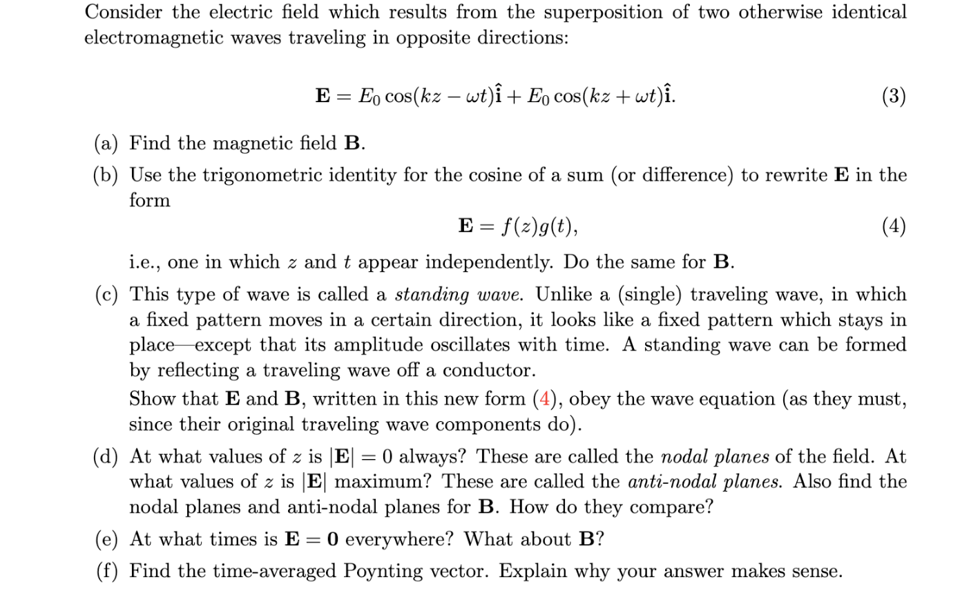 Solved Consider the electric field which results from the | Chegg.com