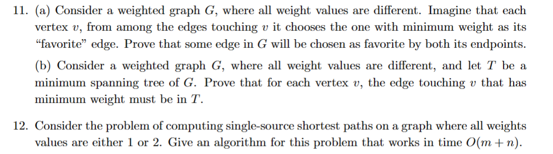11. (a) Consider a weighted graph G, where all weight | Chegg.com