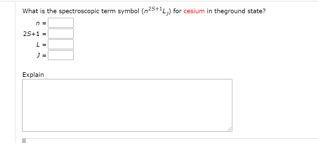 Solved What is the spectroscopic term symbol (n25+14,) for | Chegg.com