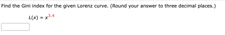 Solved Find the Gini index for the given Lorenz curve. | Chegg.com