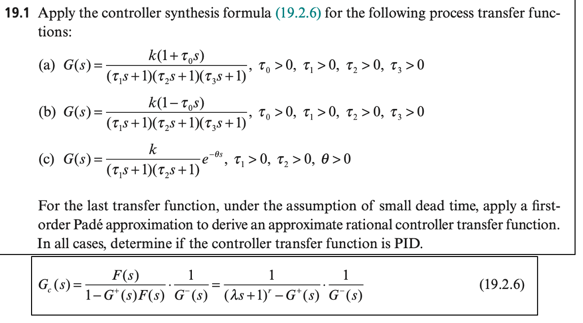 Solved 19.1 ﻿Apply the controller synthesis formula (A) ﻿for | Chegg.com