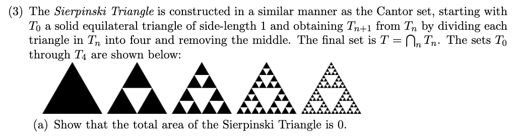 Solved The Sierpinski Triangle is constructed in a similar | Chegg.com
