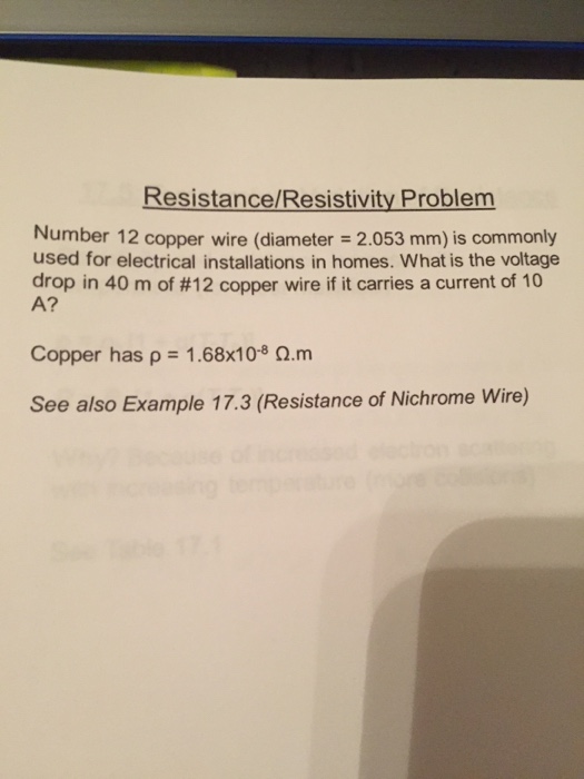 Solved Number 12 copper wire (diameter = 2.053 mm) is | Chegg.com