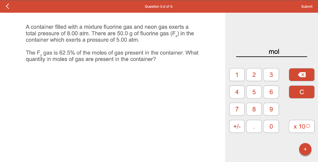 Solved A container filled with a mixture fluorine gas and | Chegg.com