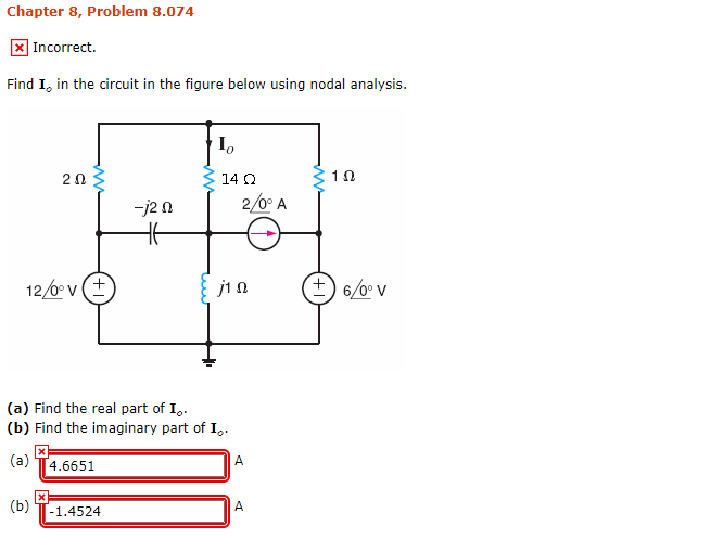 Solved Chapter 8, Problem 8.074 x Incorrect Find I, in the | Chegg.com