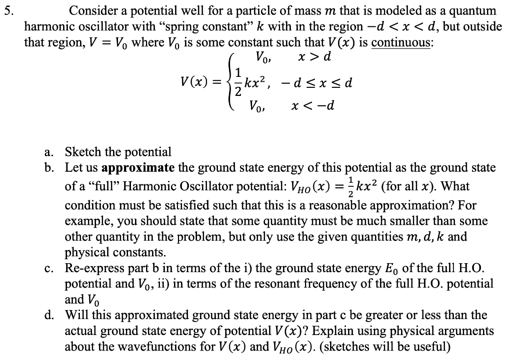 Solved Consider a potential well for a particle of mass m | Chegg.com