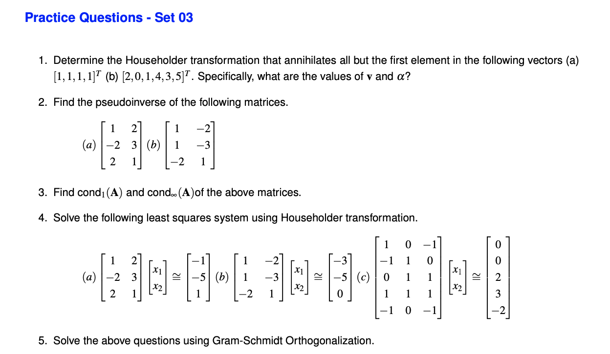 Solved 1. Determine the Householder transformation that | Chegg.com