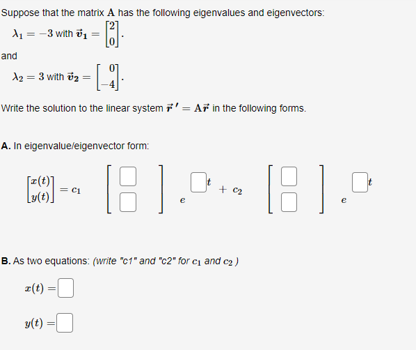 Solved Homogeneous systems Constant Coefficients | Chegg.com