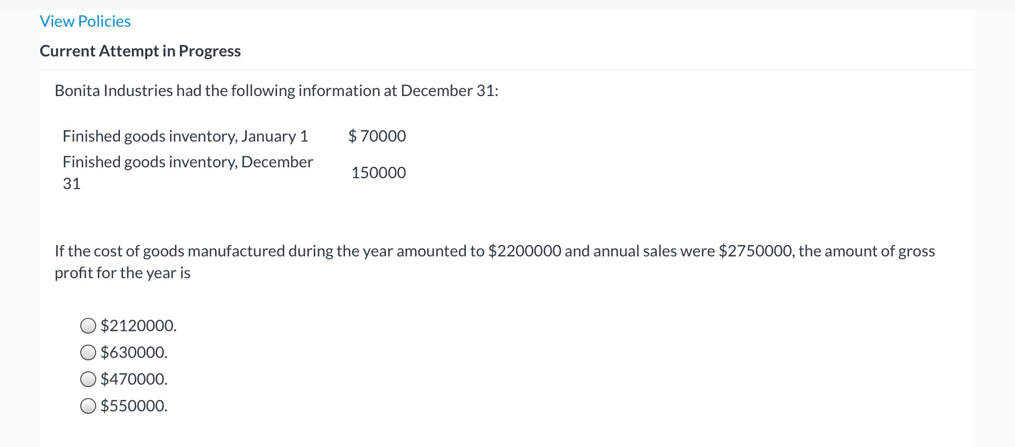 Solved View Policies Current Attempt in Progress Bonita | Chegg.com