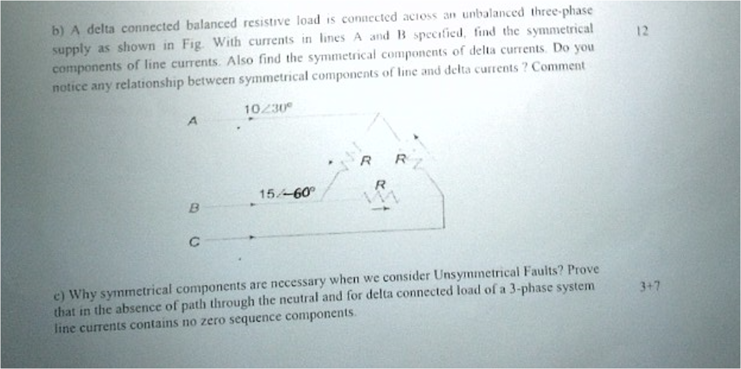 b) A delta connected balanced resistive load is | Chegg.com