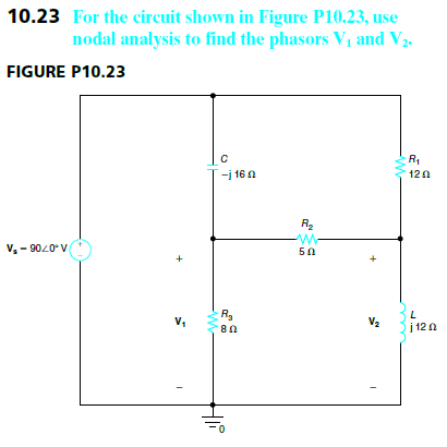 Solved 10.23 For the circuit shown in Figure P10.23, use | Chegg.com