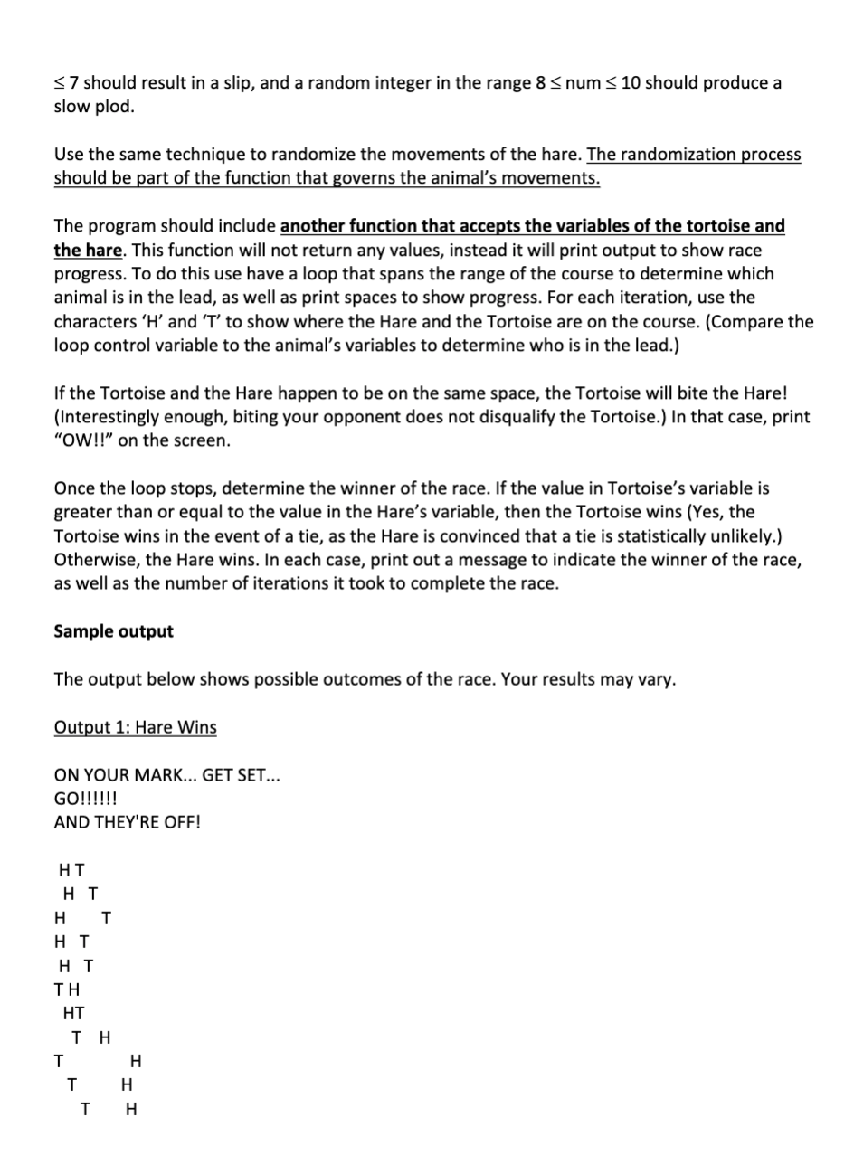 Solved Write a program that simulates the classical race | Chegg.com