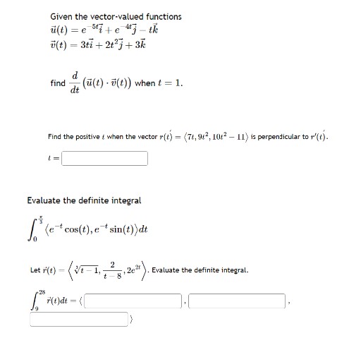 Solved Given the vector-valued | Chegg.com