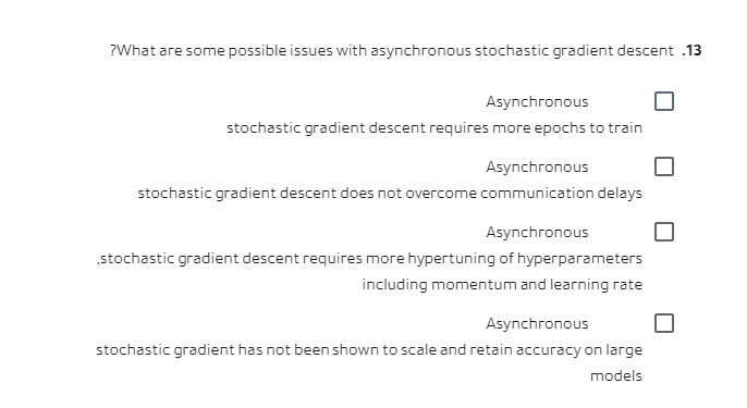 Solved ?What are some possible issues with asynchronous | Chegg.com