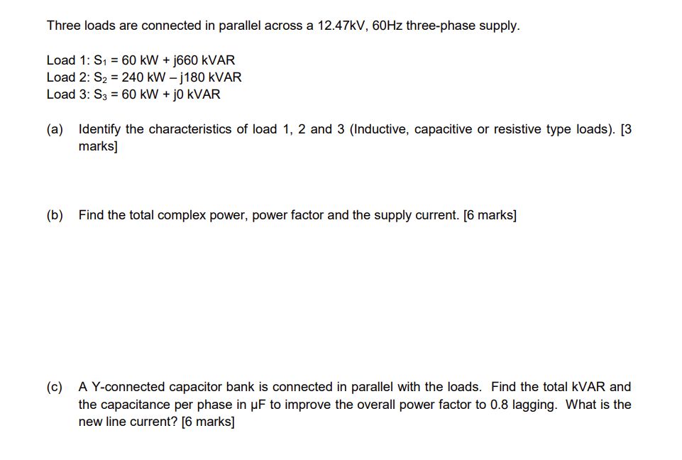 Solved Three loads are connected in parallel across a | Chegg.com