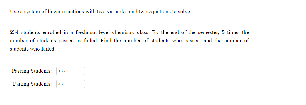Solved Use a system of linear equations with two variables | Chegg.com