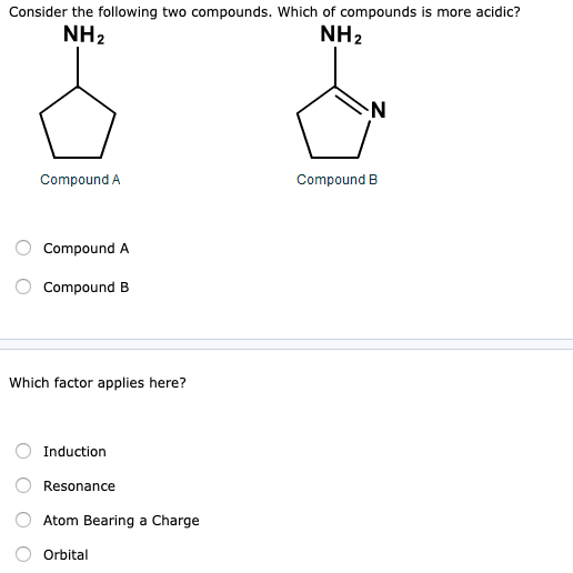 Solved Consider the following two compounds. Which of | Chegg.com Solved Consider the following two compounds. Which of | Chegg.com