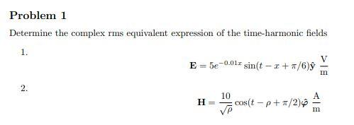 Solved Problem 1 Determine the complex rms equivalent | Chegg.com