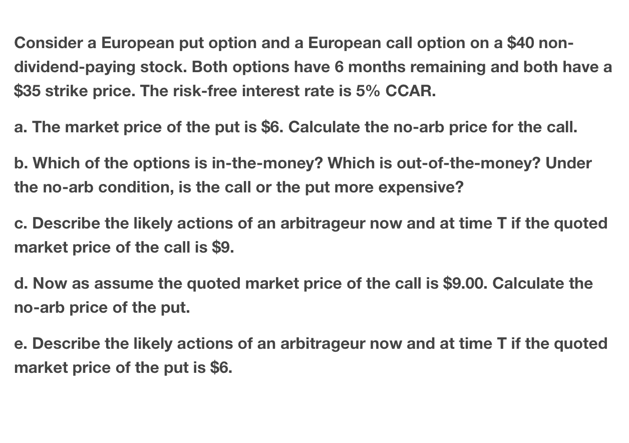 Consider a European put option and a European call | Chegg.com