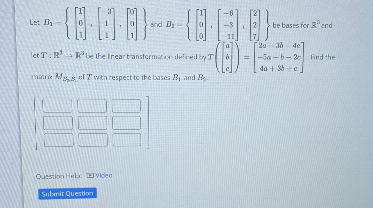Solved Let B1=⎩⎨⎧⎣⎡101⎦⎤,⎣⎡−311⎦⎤,⎣⎡001⎦⎤⎭⎬⎫ and | Chegg.com