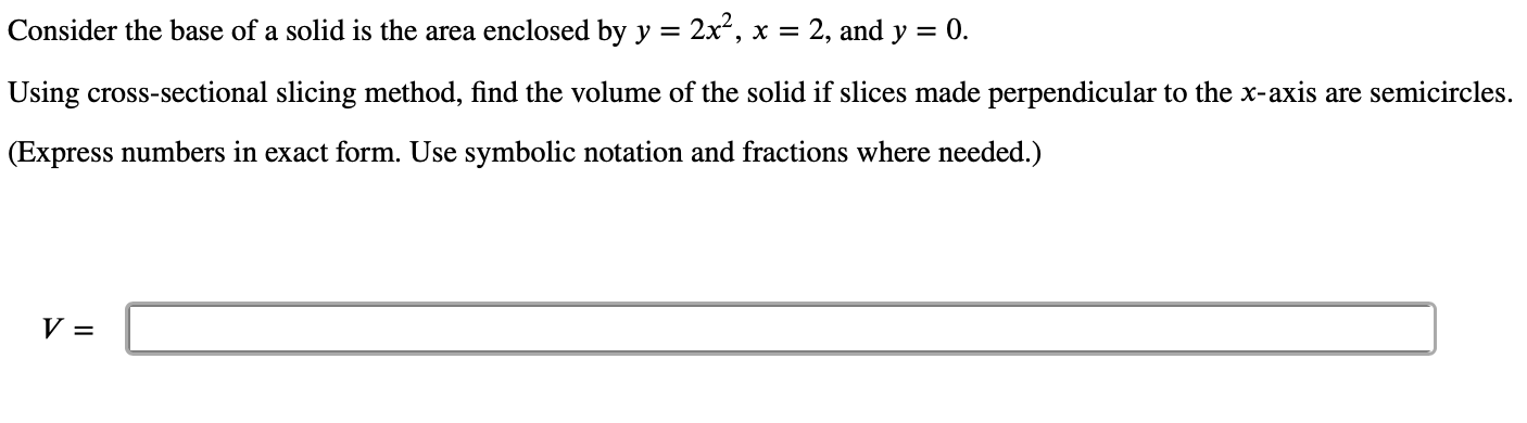Solved Consider the base of a solid is the area enclosed by | Chegg.com