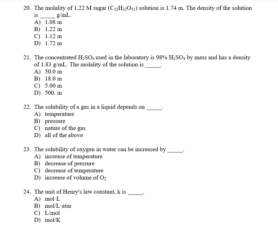 Solved 20. The molality of 1.22M sugar (C12H22O11) solution | Chegg.com