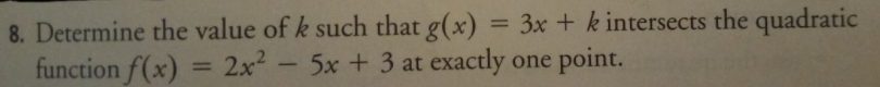 Solved 8. Determine the value of k such that g(x) = 3x + k | Chegg.com