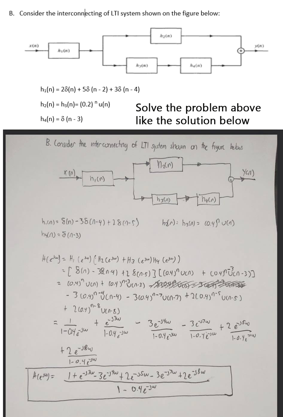 Solved B. Consider the interconnecting of LTI system shown | Chegg.com