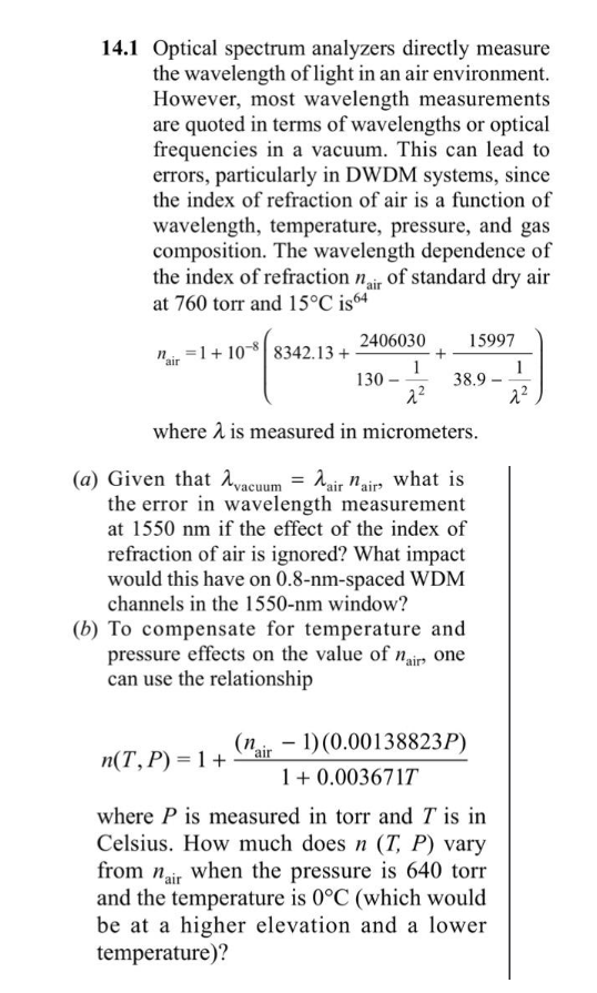 Solved 14.1 Optical spectrum analyzers directly measure the | Chegg.com