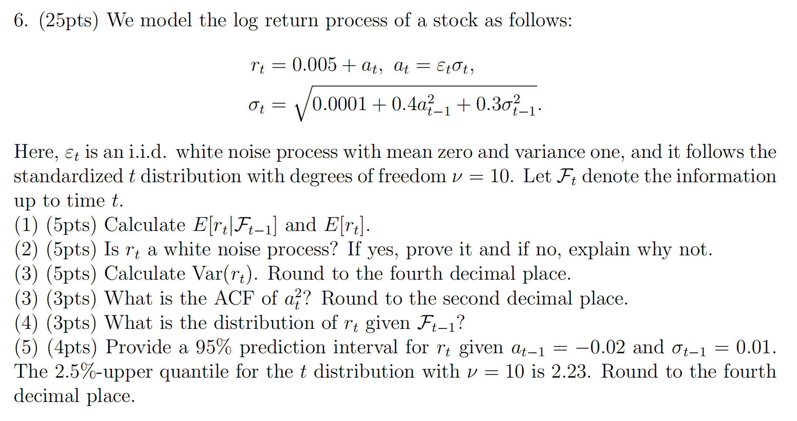 We model the log return process of a stock as | Chegg.com