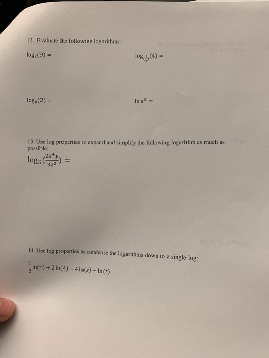 Solved 12. Evaluate the following logarithms: logc (4) - | Chegg.com