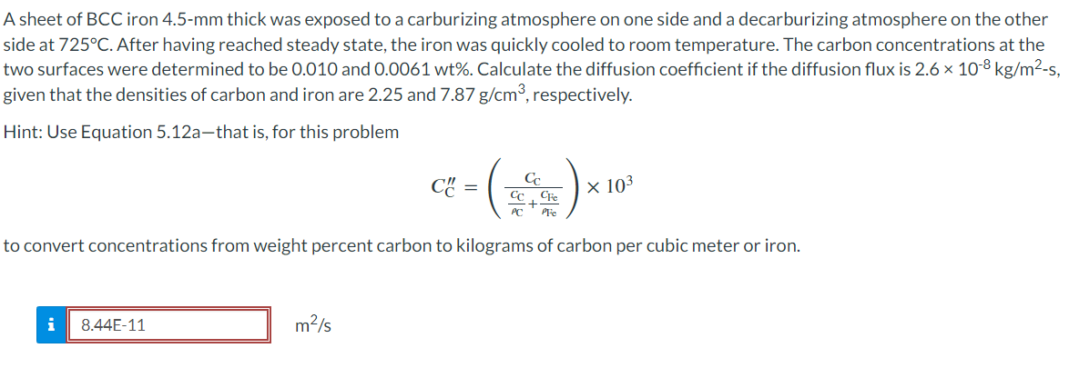Solved A sheet of BCC iron 4.5-mm thick was exposed to a | Chegg.com