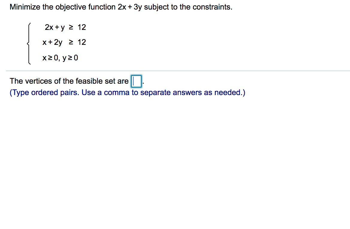 Solved Minimize The Objective Function 2x 3y Subject To