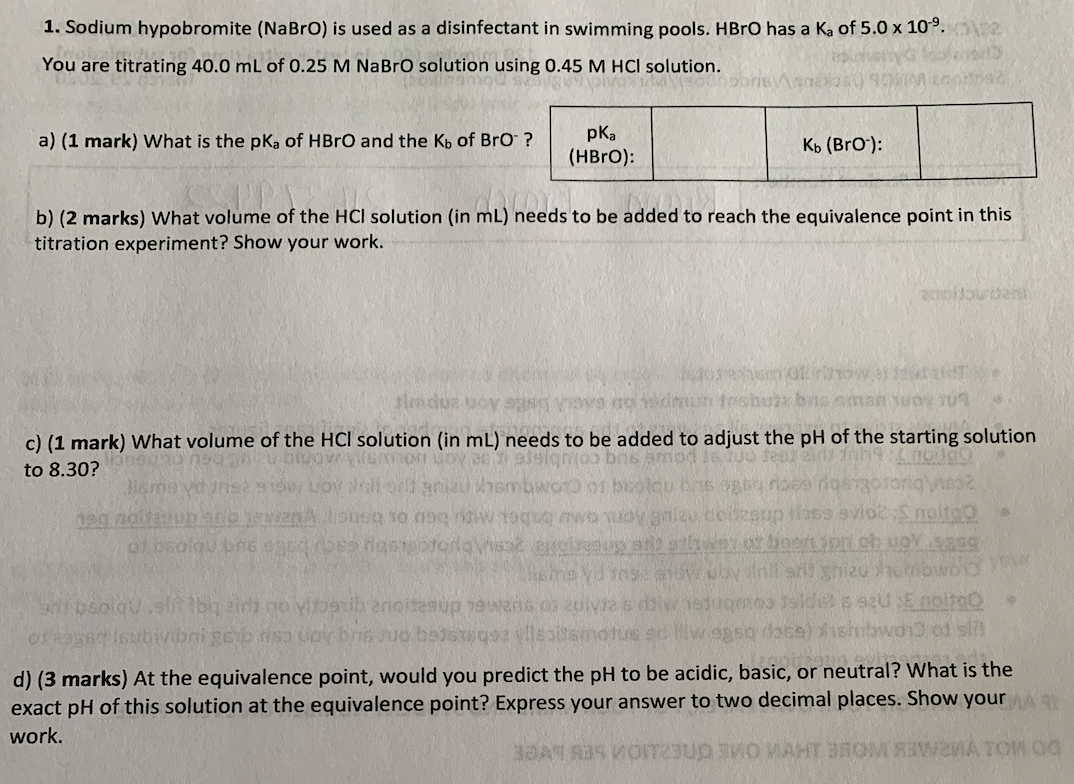Solved 1. Sodium hypobromite (NaBro) is used as a | Chegg.com