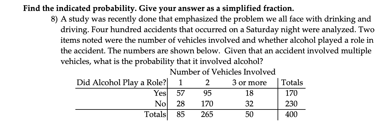 Solved Find the indicated probability. Give your answer as a | Chegg.com