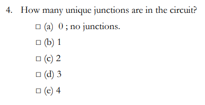 Solved 4. How many unique junctions are in the circuit? | Chegg.com