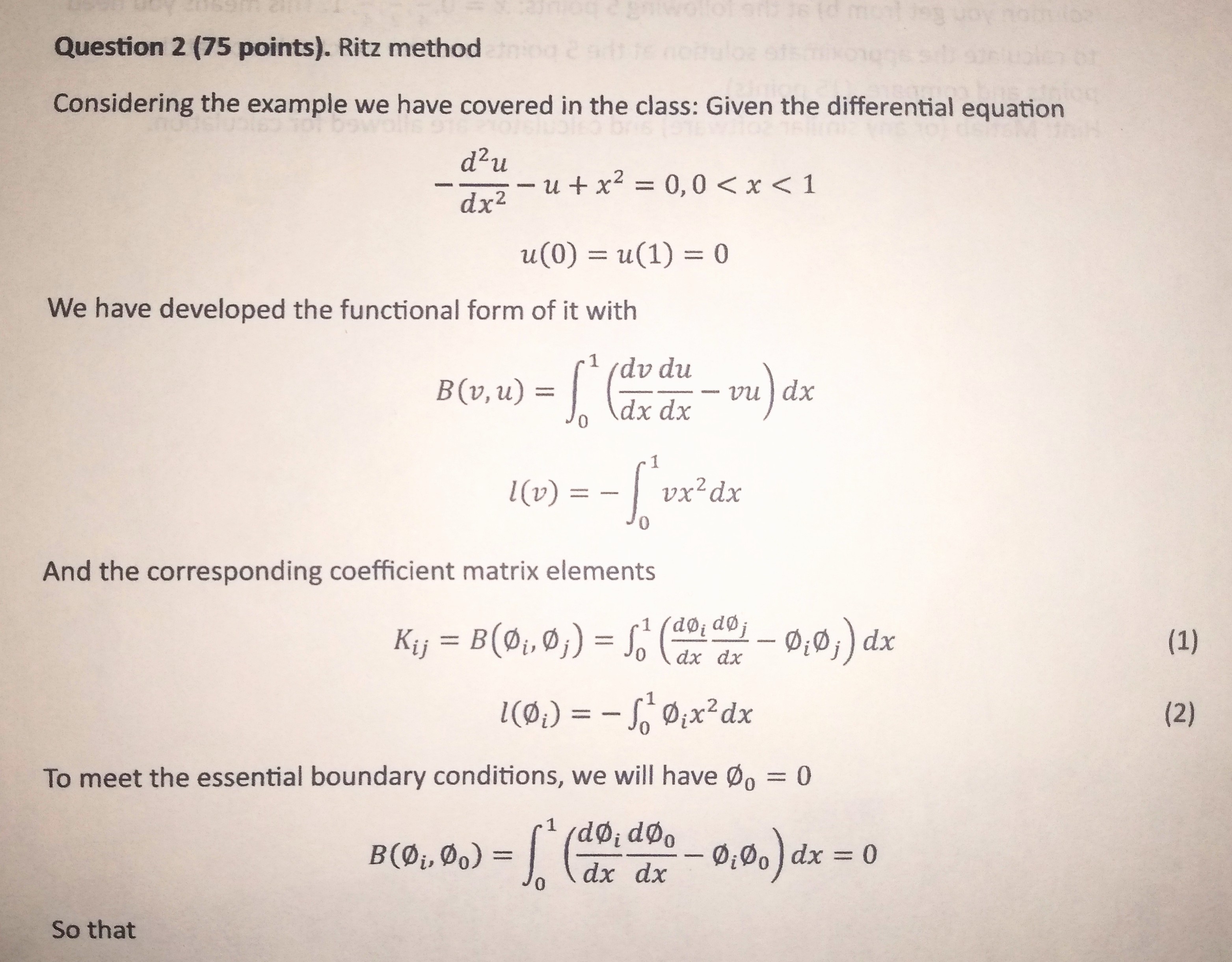 Solved Question 2 (75 points). Ritz method Considering the | Chegg.com