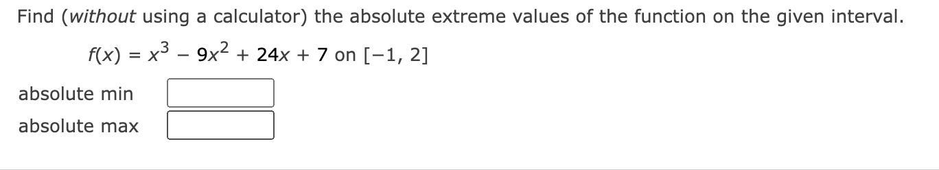 Solved Find (without using a calculator) the absolute | Chegg.com